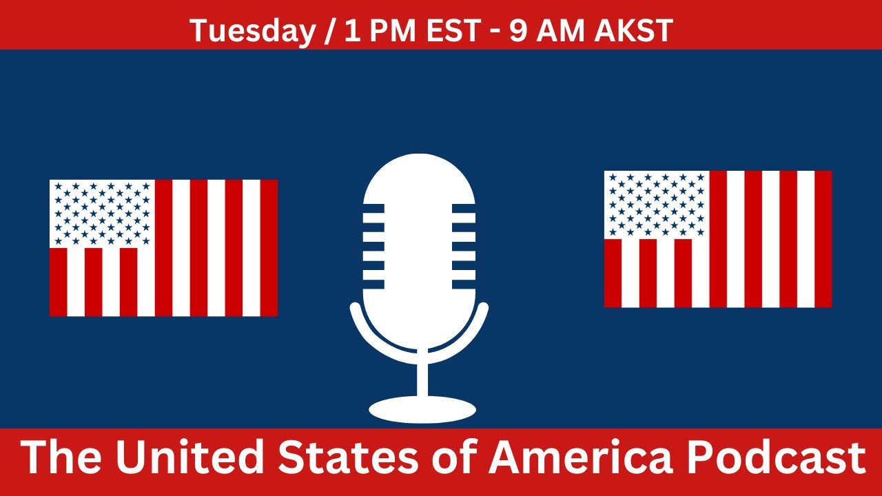 The United States of America Podcast - Episode 47 - YouTube