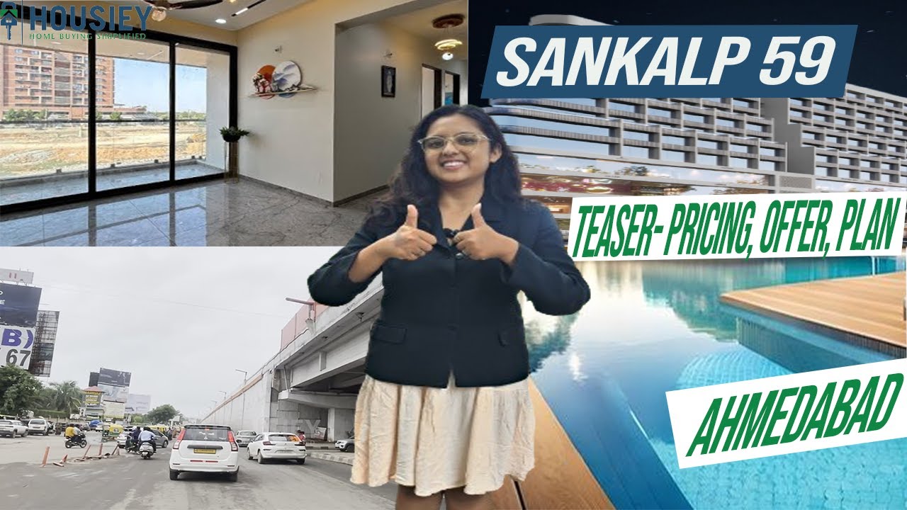 Sankalp Realty Ahmedabad | Teaser- Pricing, Offer, Plan | Sankalp 59 ...