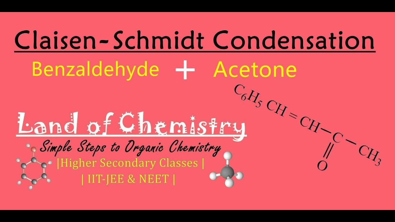 Claisen–Schmidt Condensation Reaction| Acetone | Benzaldehyde ...
