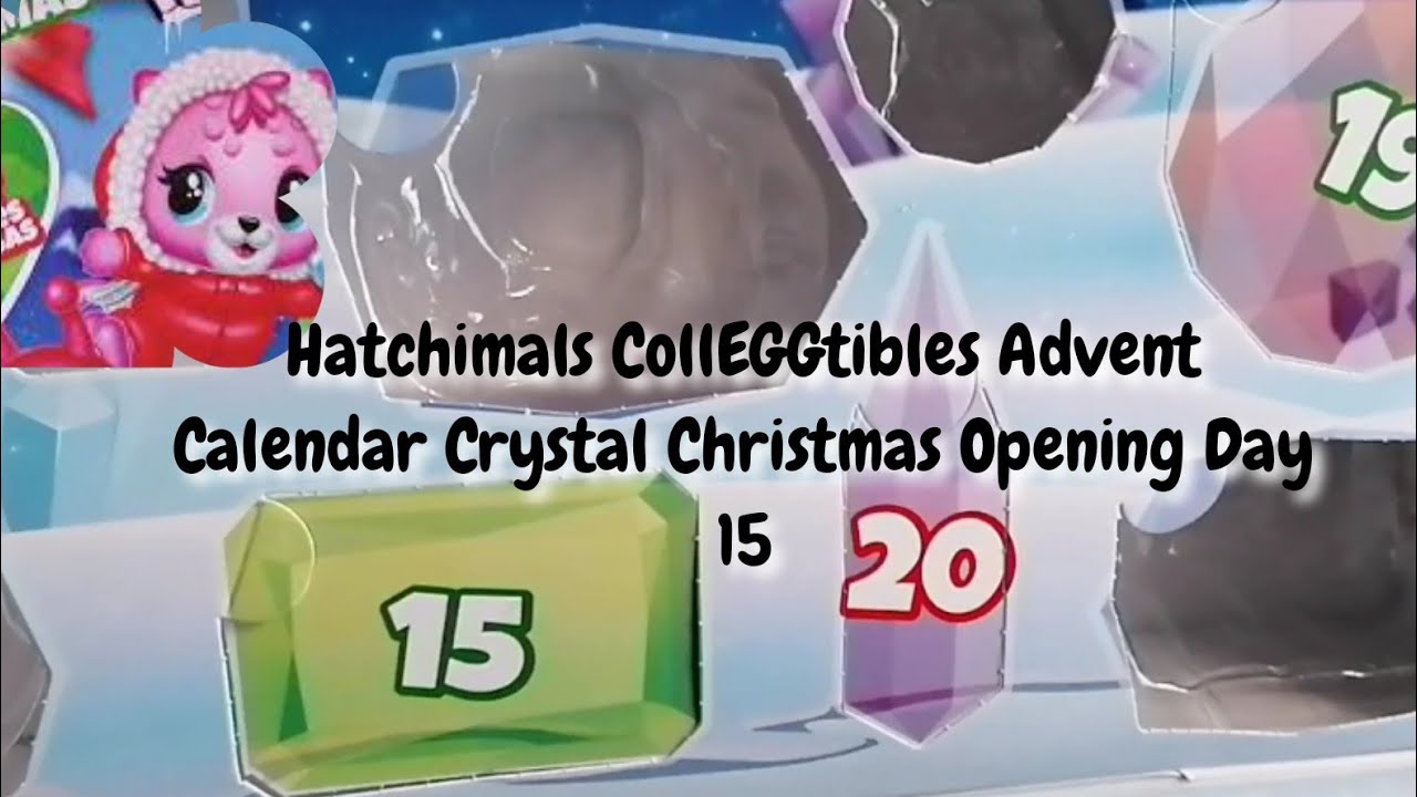 Hatchimals CollEGGtibles Advent Calendar Crystal Christmas Opening Day ...