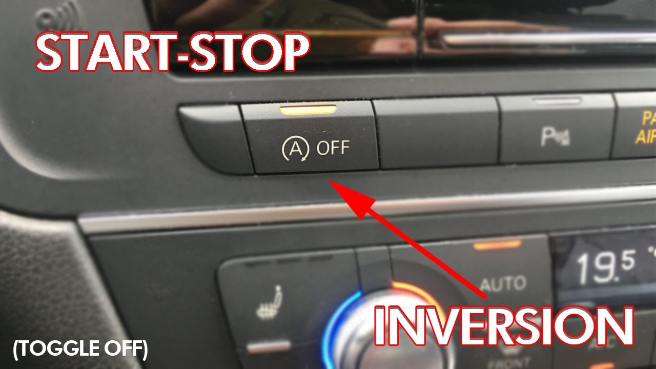 AUTO START-STOP INVERSION (TOGGLE OFF) | Audi a4/a5/a6/a7/q5 (most of ...