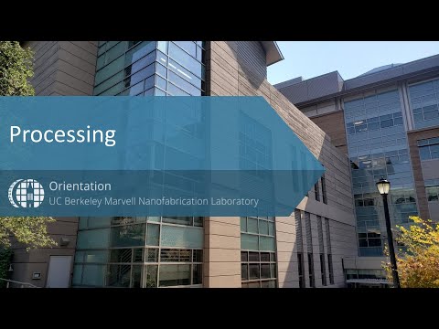 Marvell Nanofabrication Laboratory Orientation -- Processing - YouTube