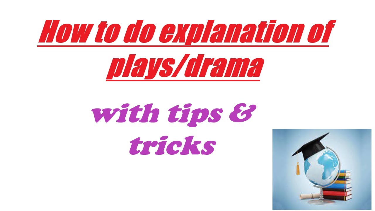 How to do explanation of play || Reference to context of Drama || Play ...