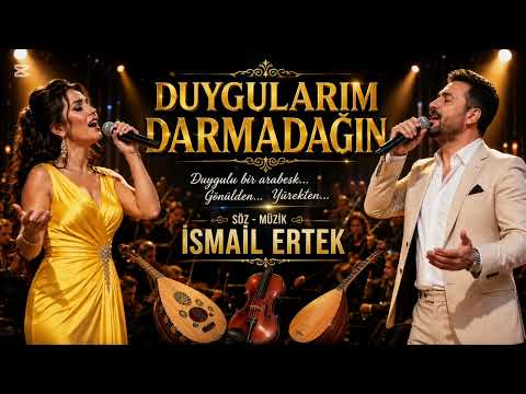 DUYGULARIM DARMADAĞIN 