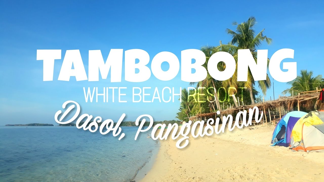 Tambobong White Beach, Dasol Pangasinan - YouTube