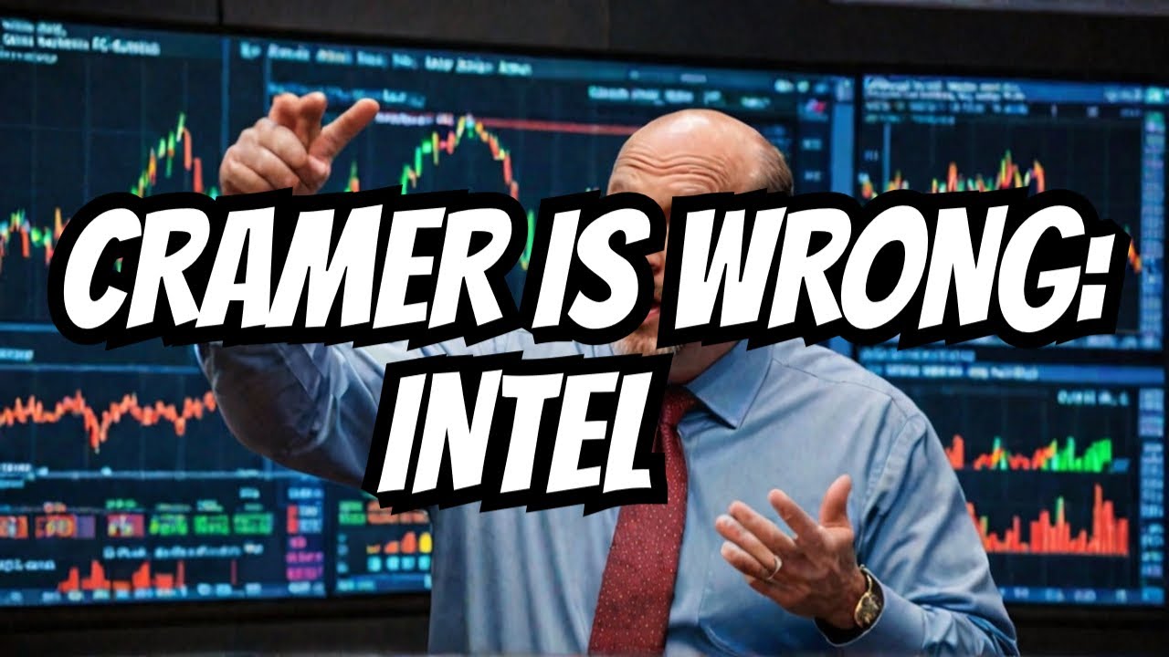 Jim Cramer Hates INTEL Stock (Buy INTC Stock) - YouTube