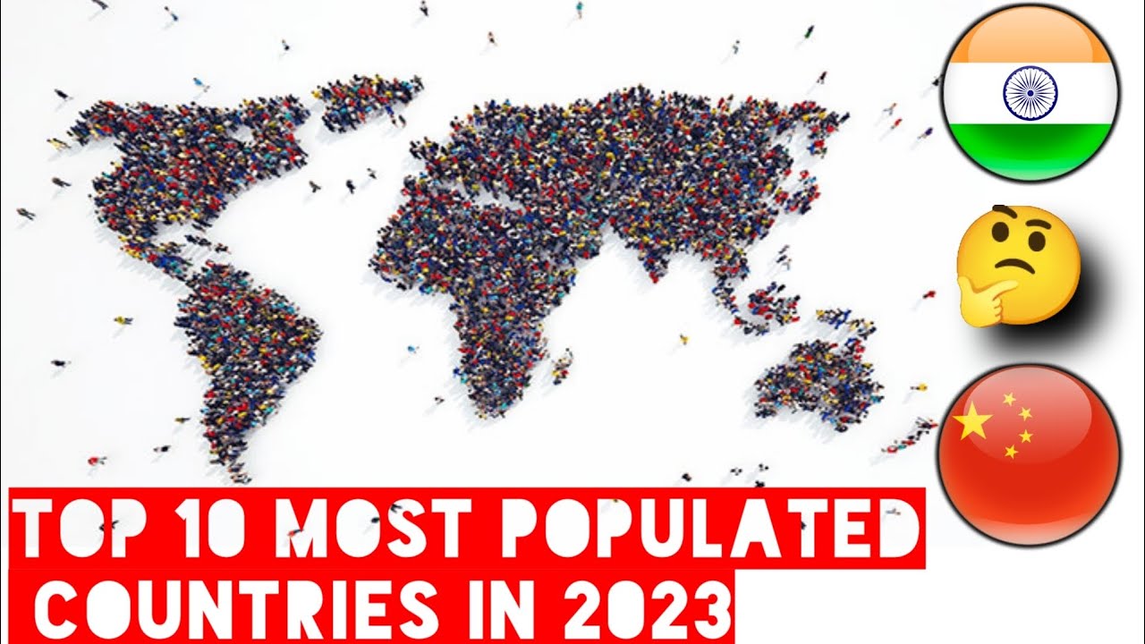 Top 10 populated countries in the world 2023 | most populated countries ...