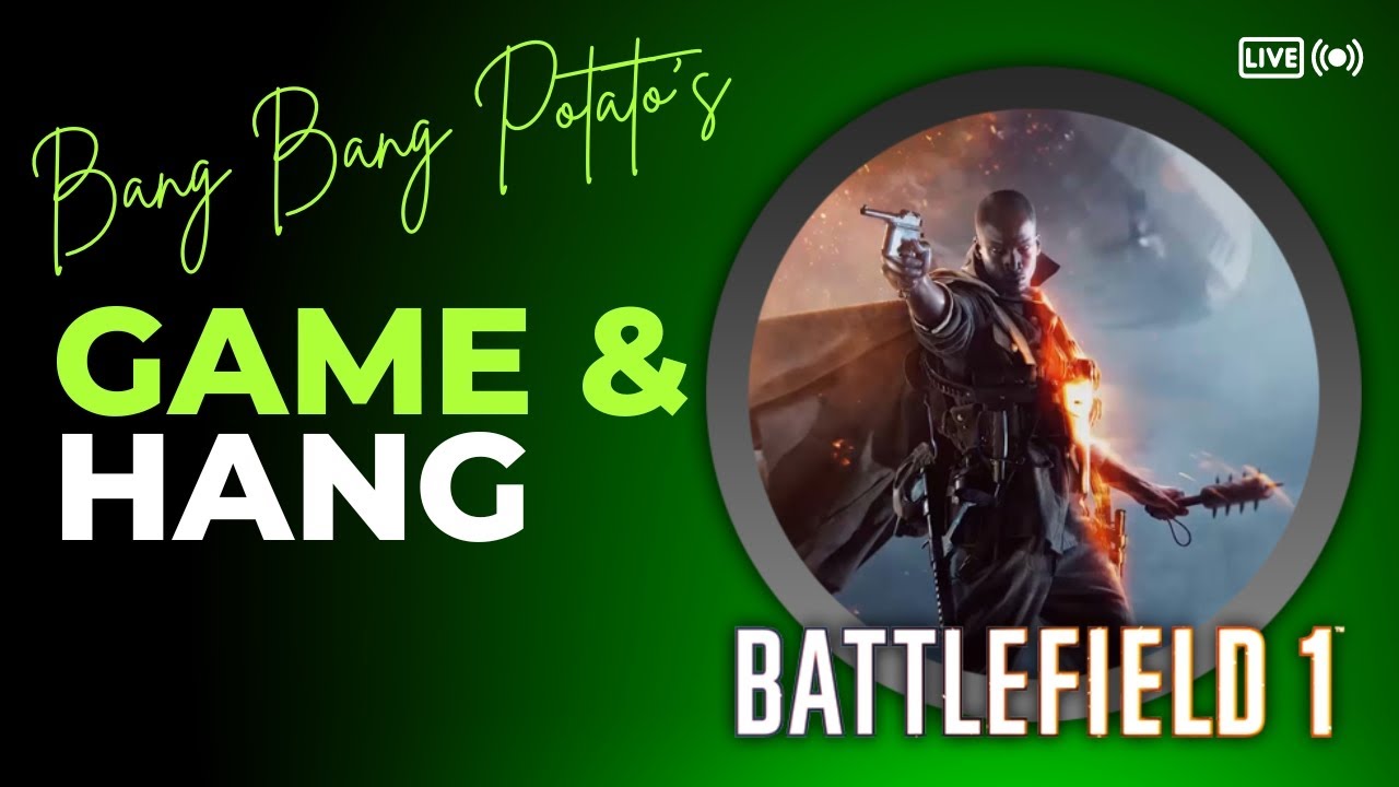 Epic Game & Hang: Watch our Battlefield 1 Campaign Live Stream Now ...