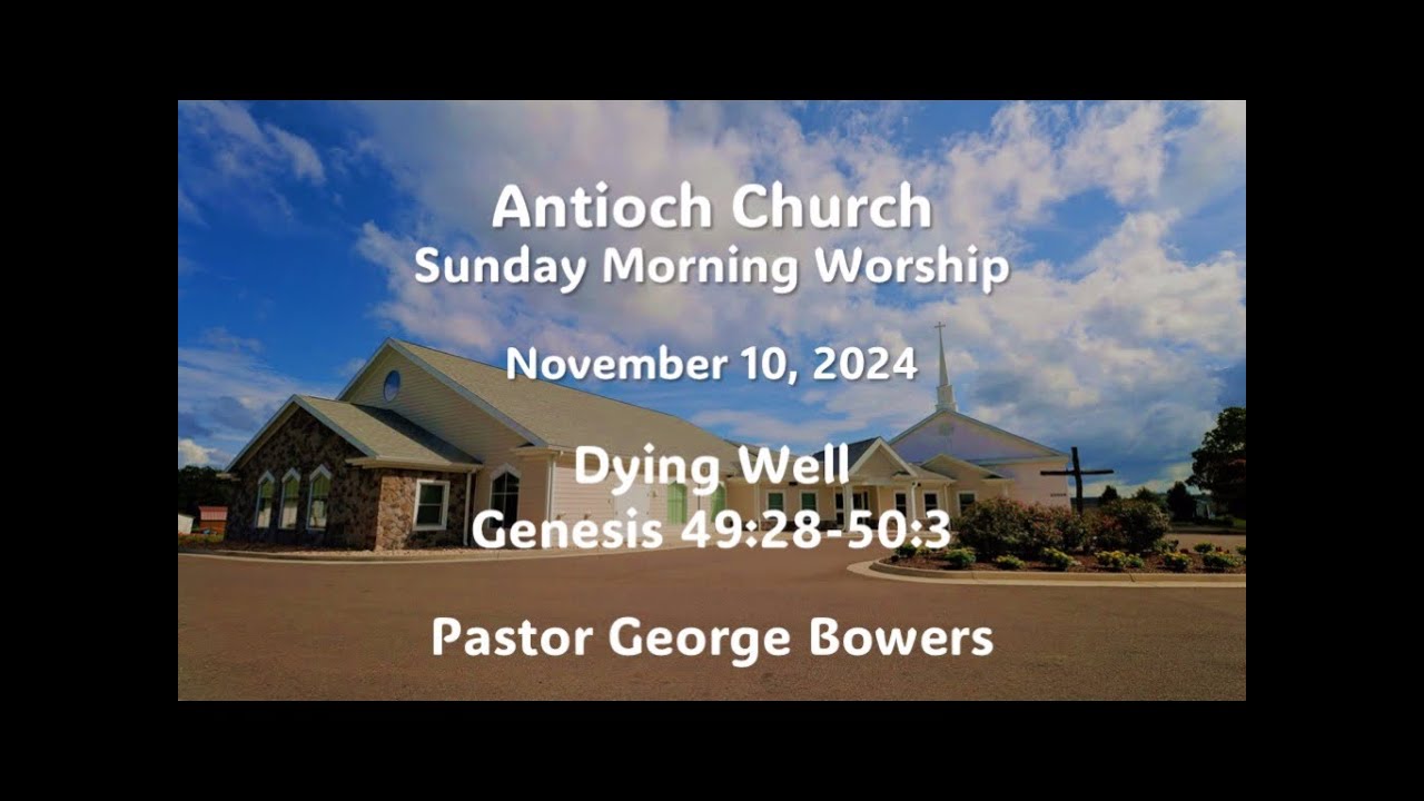11/10/24 Sunday Morning Worship with Pastor George Bowers - YouTube