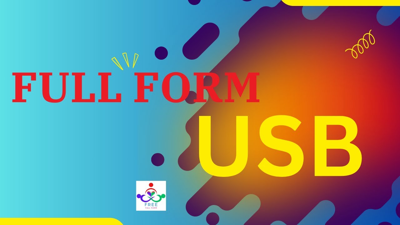 Full form of USB, USB full form, USB का फुल फॉर्म हिंदी में, What is ...