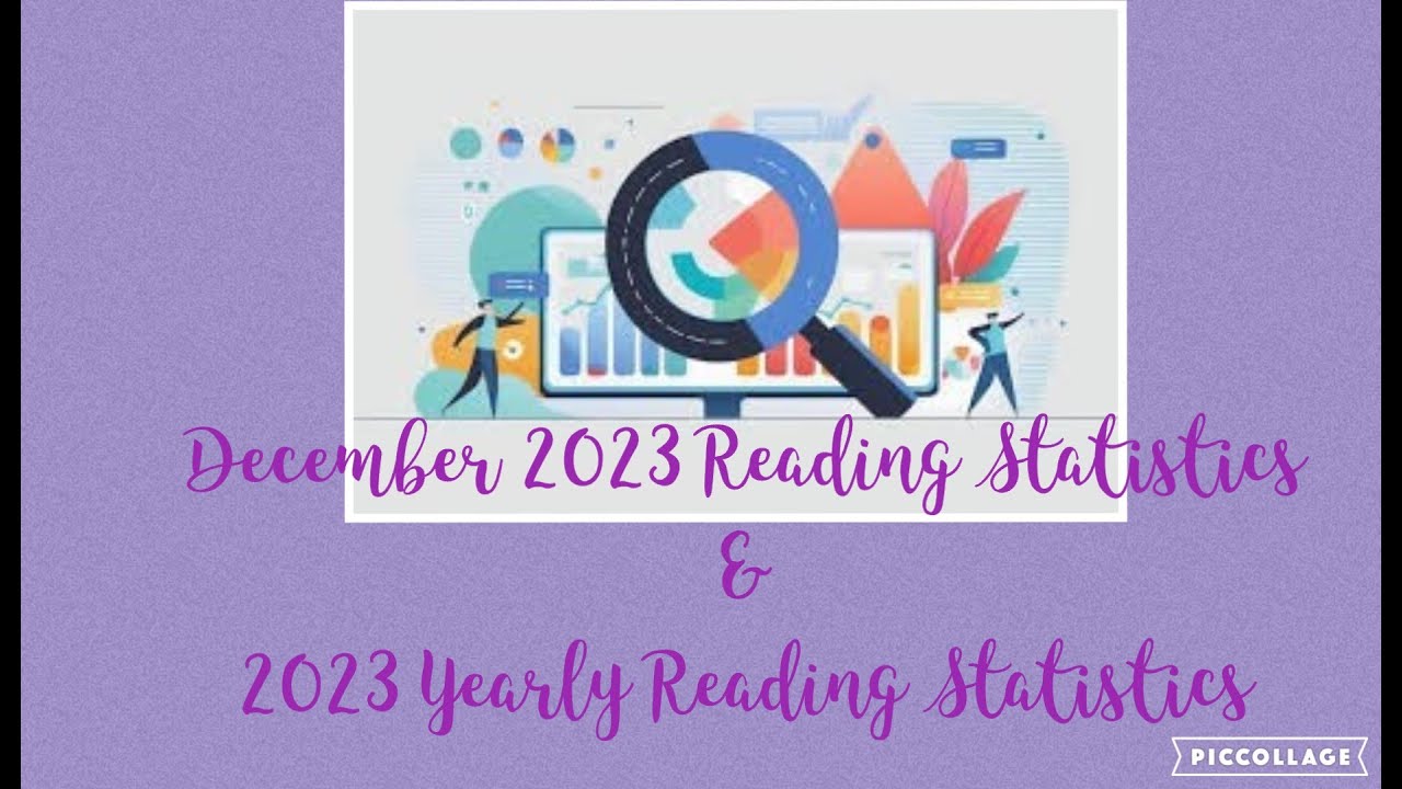 My December 2023 Reading Stats & 2023 Year Reading Stats - YouTube