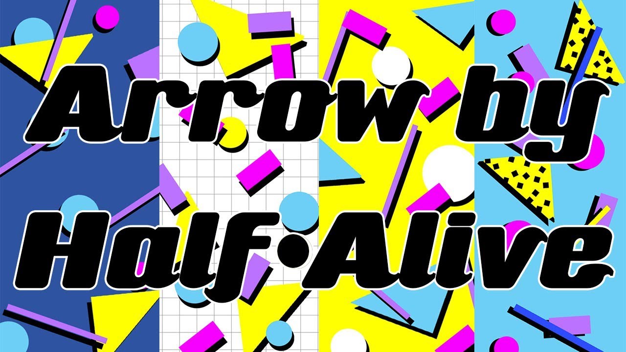 Arrow by Half Alive lyrics - YouTube