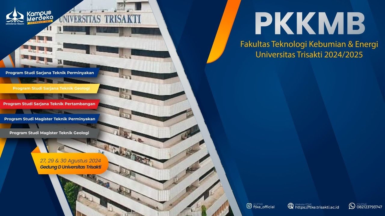 PPKMB 2024/2025 FTKE - UNIVERSITAS TRISAKTI (Session II) - YouTube