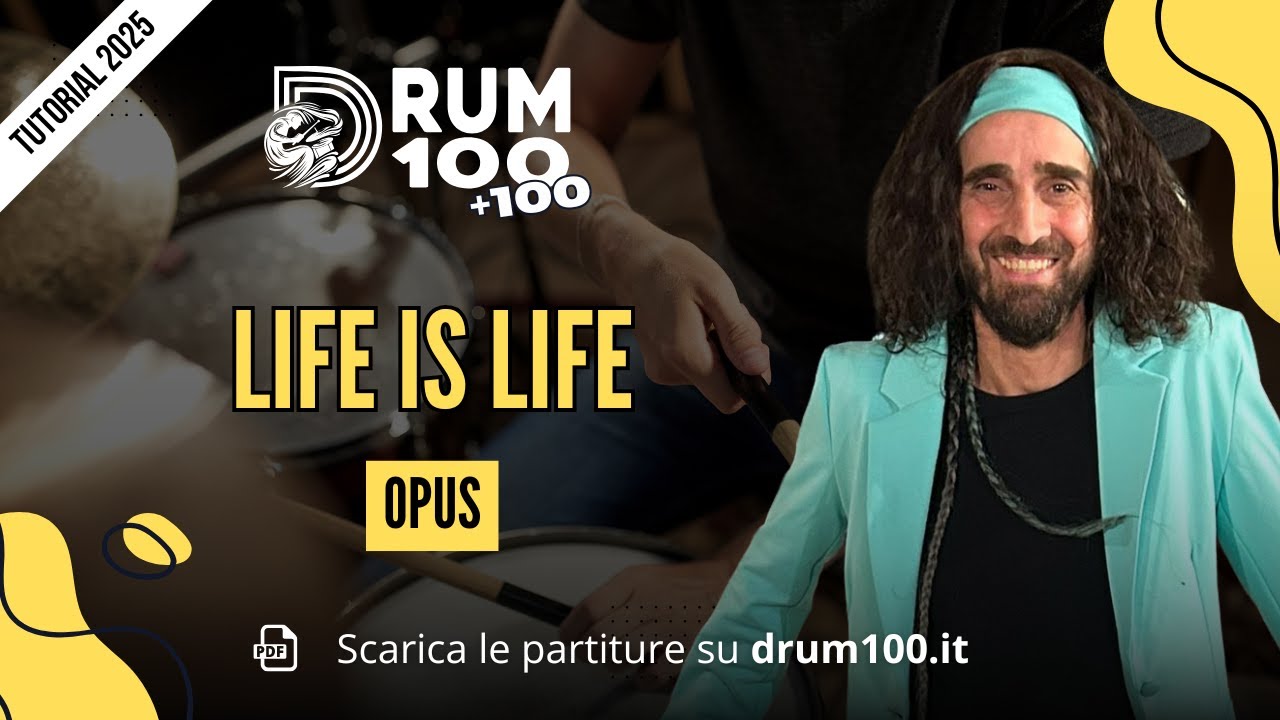 Drum 100 - 2025 | Opus - Live is Life | Tutorial - YouTube