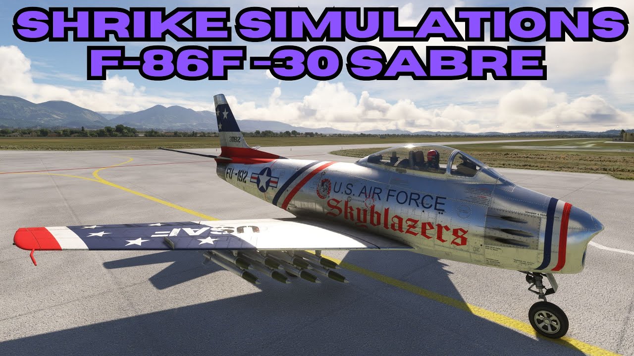 Microsoft Flight Simulator Shrike Simulations F-86F-30 Sabre Quick ...