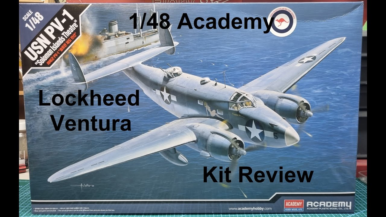 1/48 Academy Lockheed Ventura Kit Review - YouTube