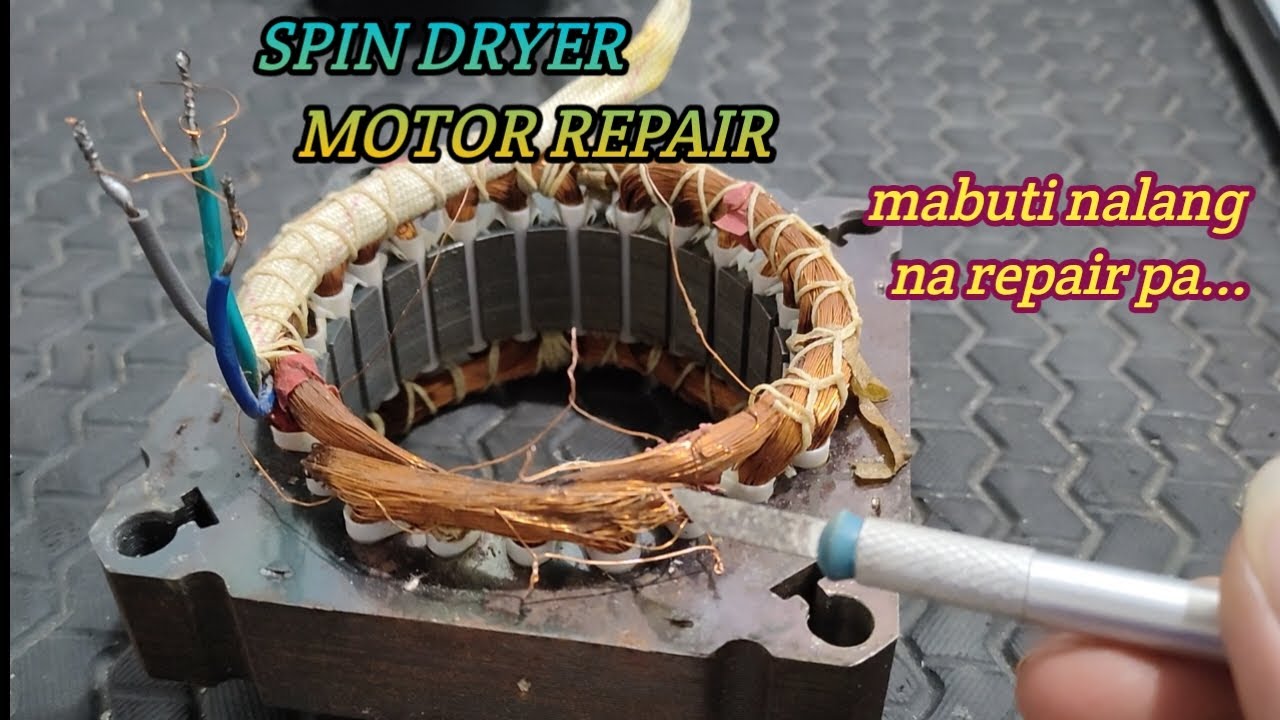 SPIN DRYER MOTOR REPAIR - YouTube