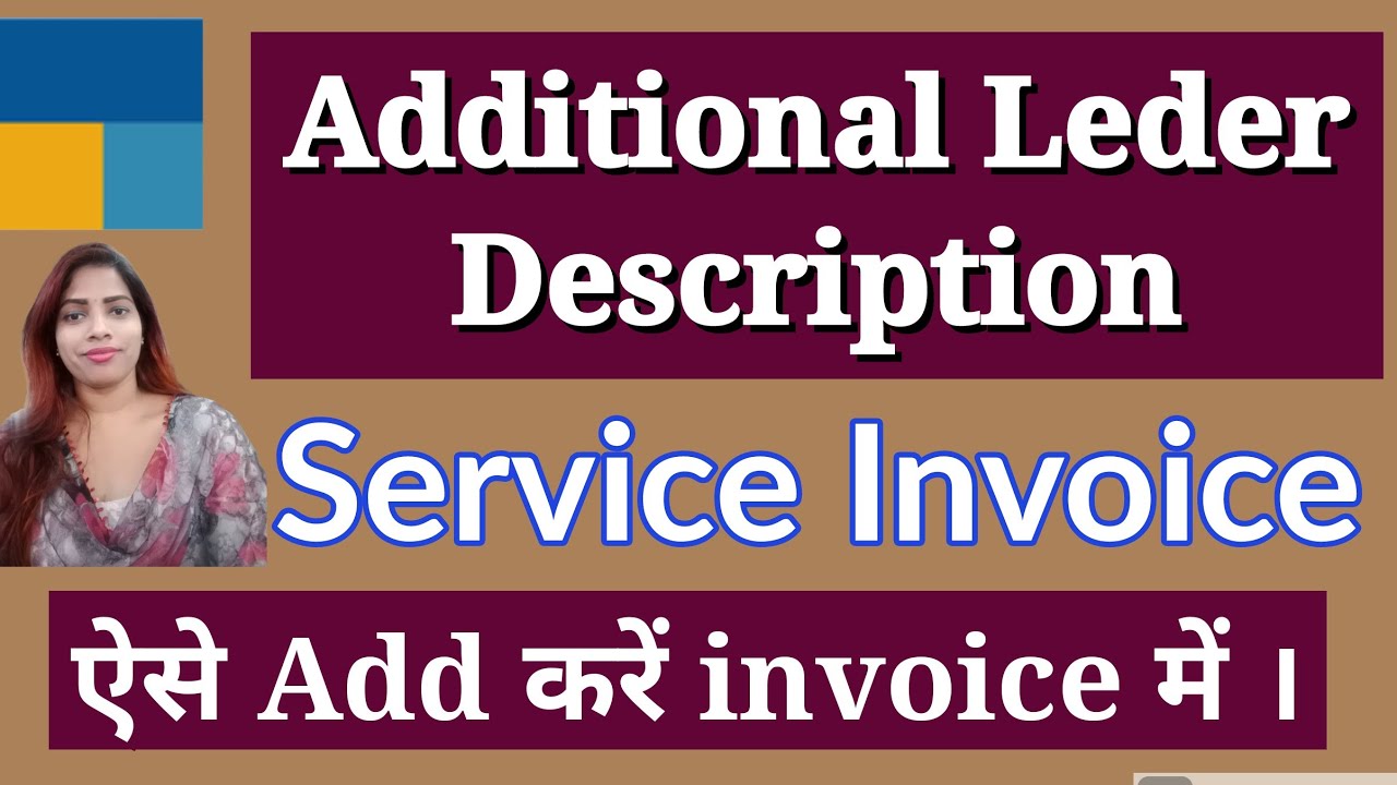 Additional ledger description add for service sale invoice in tally ...