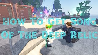 Roblox How To Get Song Of The Deep Relic In Fisch Roblox Robloxfisch ...