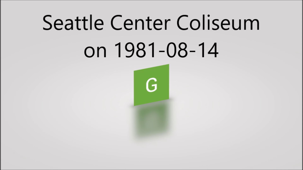 Seattle Center Coliseum on 1981 08 14 - YouTube