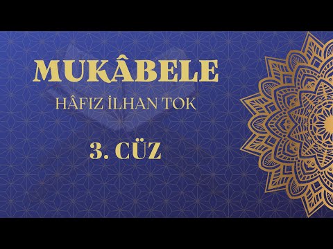 Hâfız İlhan Tok | Hatm-i Şerif | 3. Cüz
