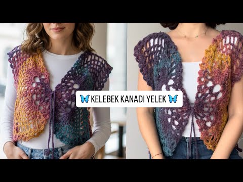🦋 ADIM ADIM KELEBEK YELEK TARİFİ 🦋 Crochet Butterfly Vest 🦋 