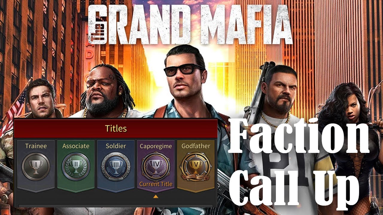 The Grand Mafia "Faction Call Up" Event Gameplay Guide - YouTube