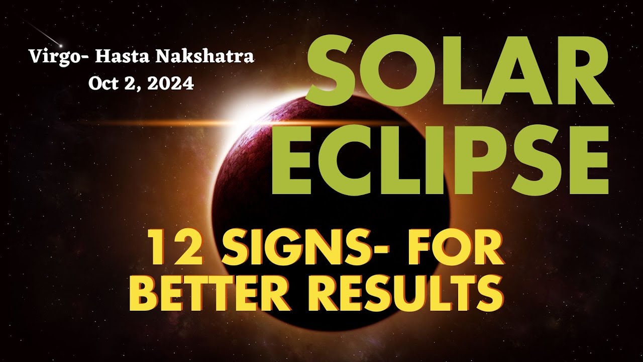 Solar Eclipse Oct 2, 2024: Expert Guide for Every Sign! - YouTube