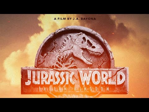 Jurassic World Fallen Kingdom Final Trailer