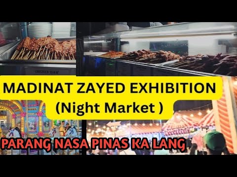 STREET FOODS SA ABU DHABI || MADINAT ZAYED EXHIBITION - YouTube