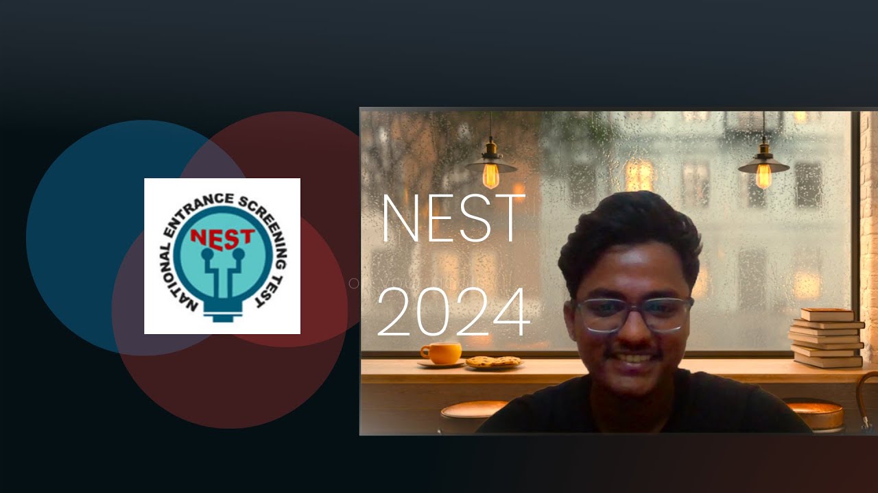 NEST Exam: Preparation strategy, Syllabus , Marking and other ...