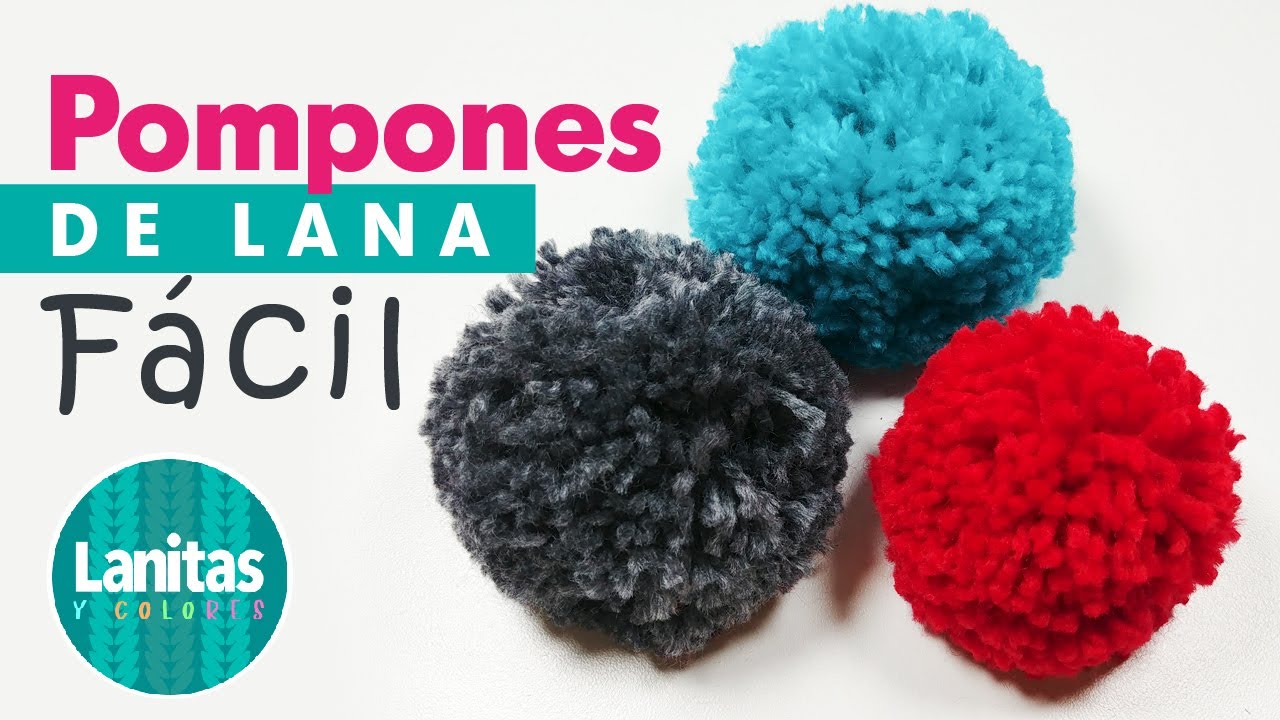 Como hacer Pompones [SECRETO REVELADO] | Lanitas y Colores - YouTube