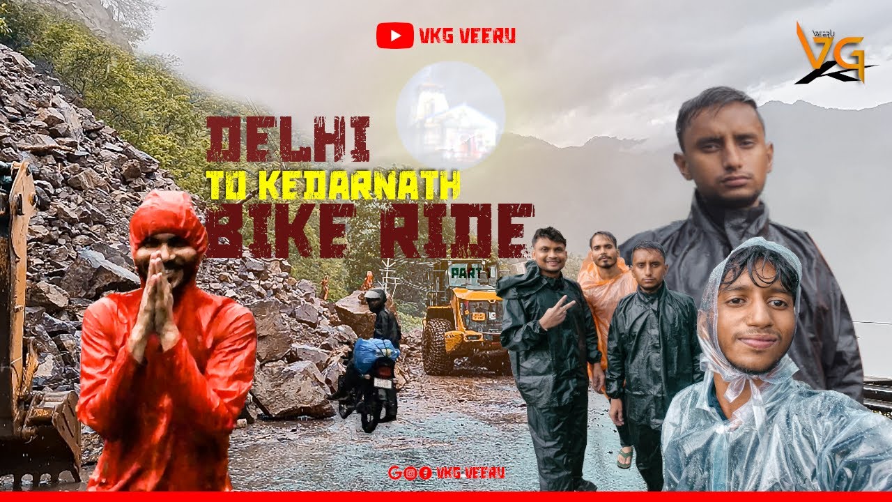 delhi to kedarnath | Bike ride | vkg veeru vlogs | 2024 - YouTube
