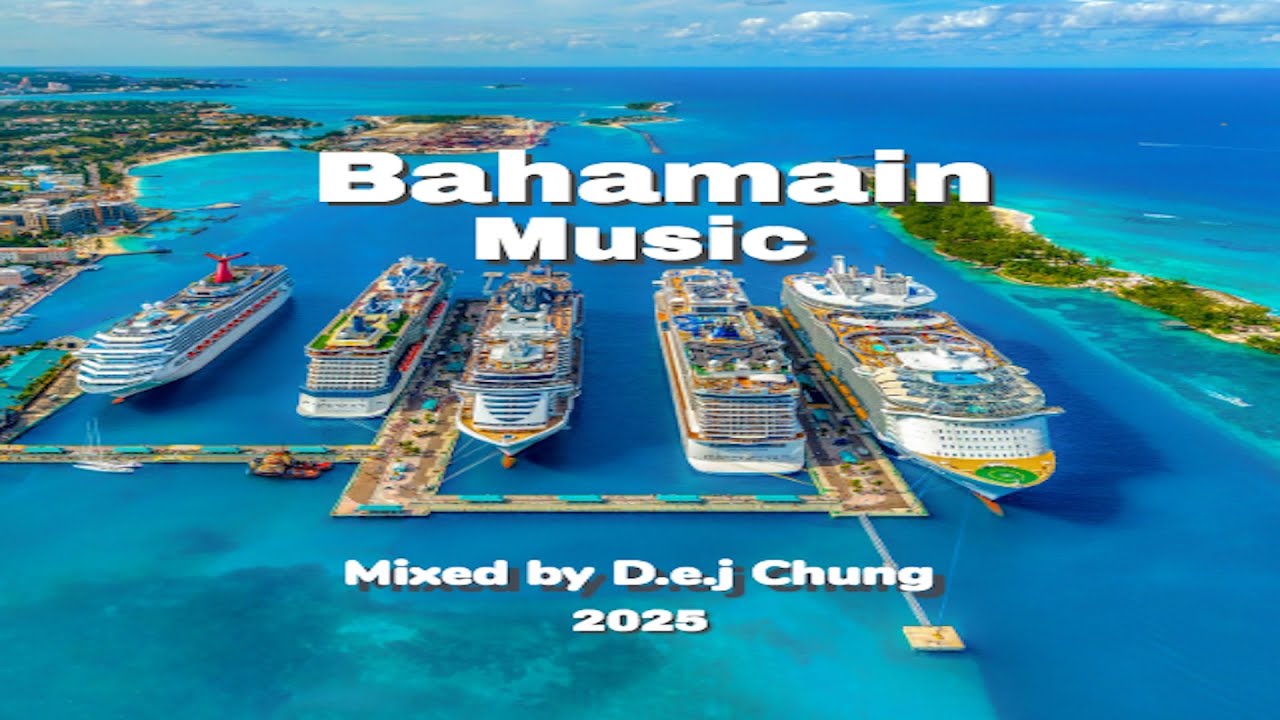 The Ultimate Bahamain Mix 2025