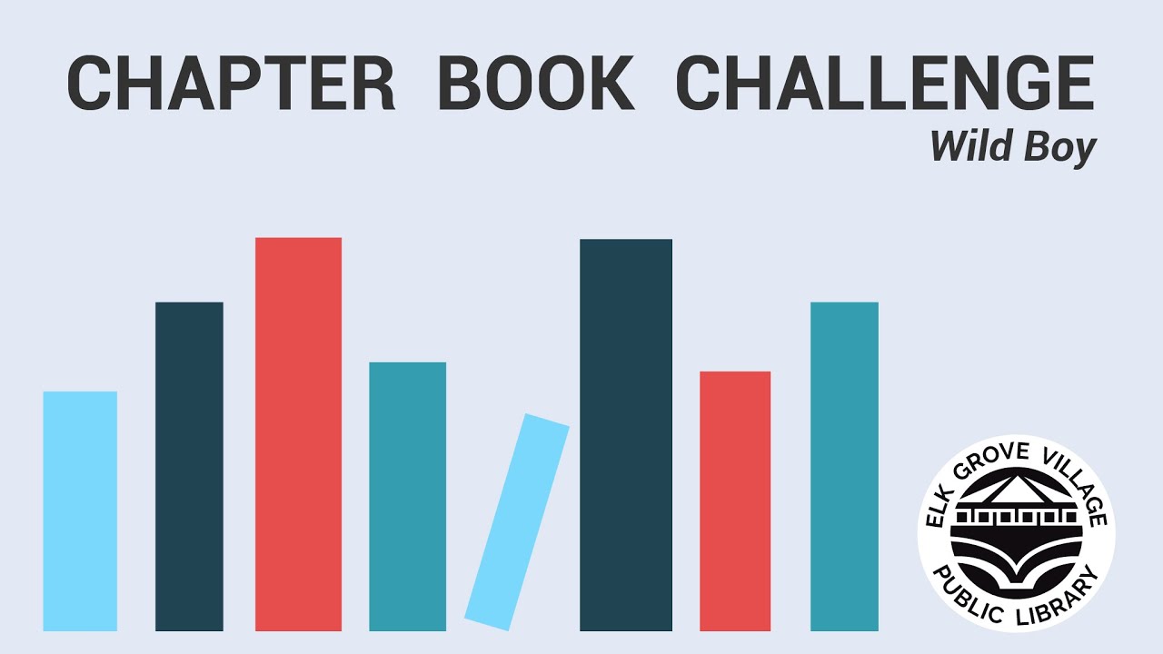 Chapter Book Challenge with Jr. TAG at EGVPL: "Wild Boy" - YouTube