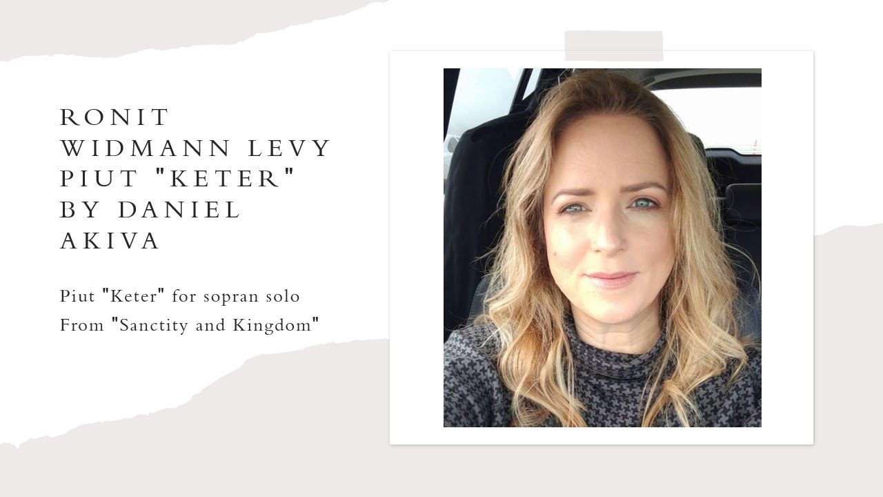 Ronit Widmann Levy - Piut- "Keter" by Daniel Akiva from Sanctity and ...