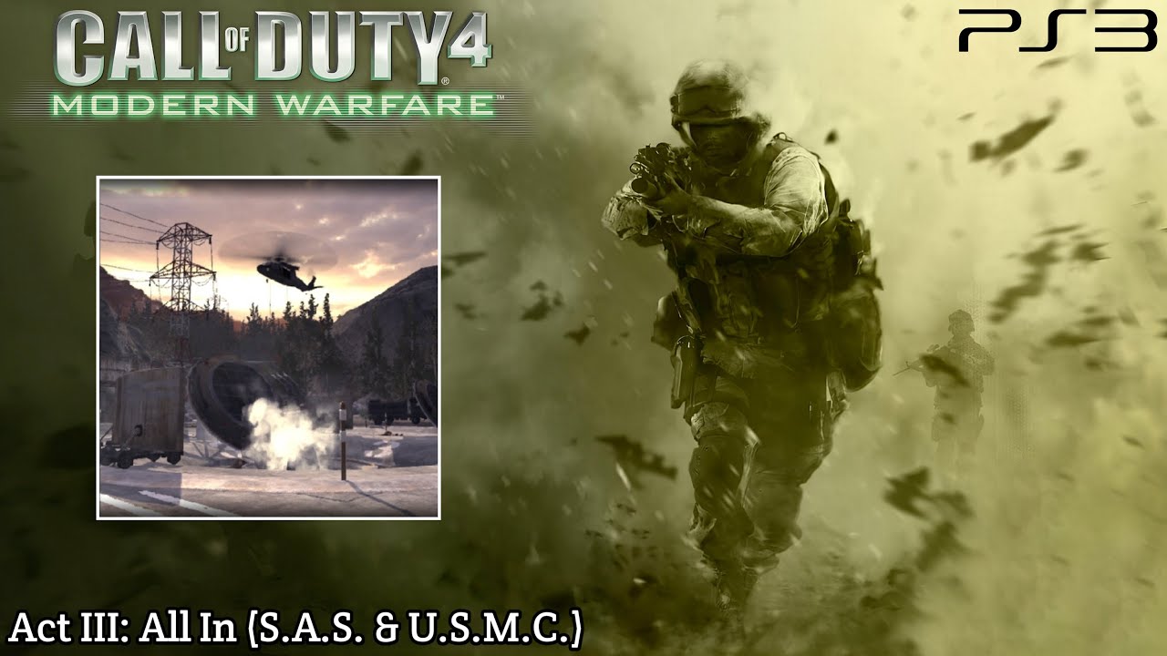 COD 4: Modern Warfare - Act III: All In (PS3 2007) - YouTube