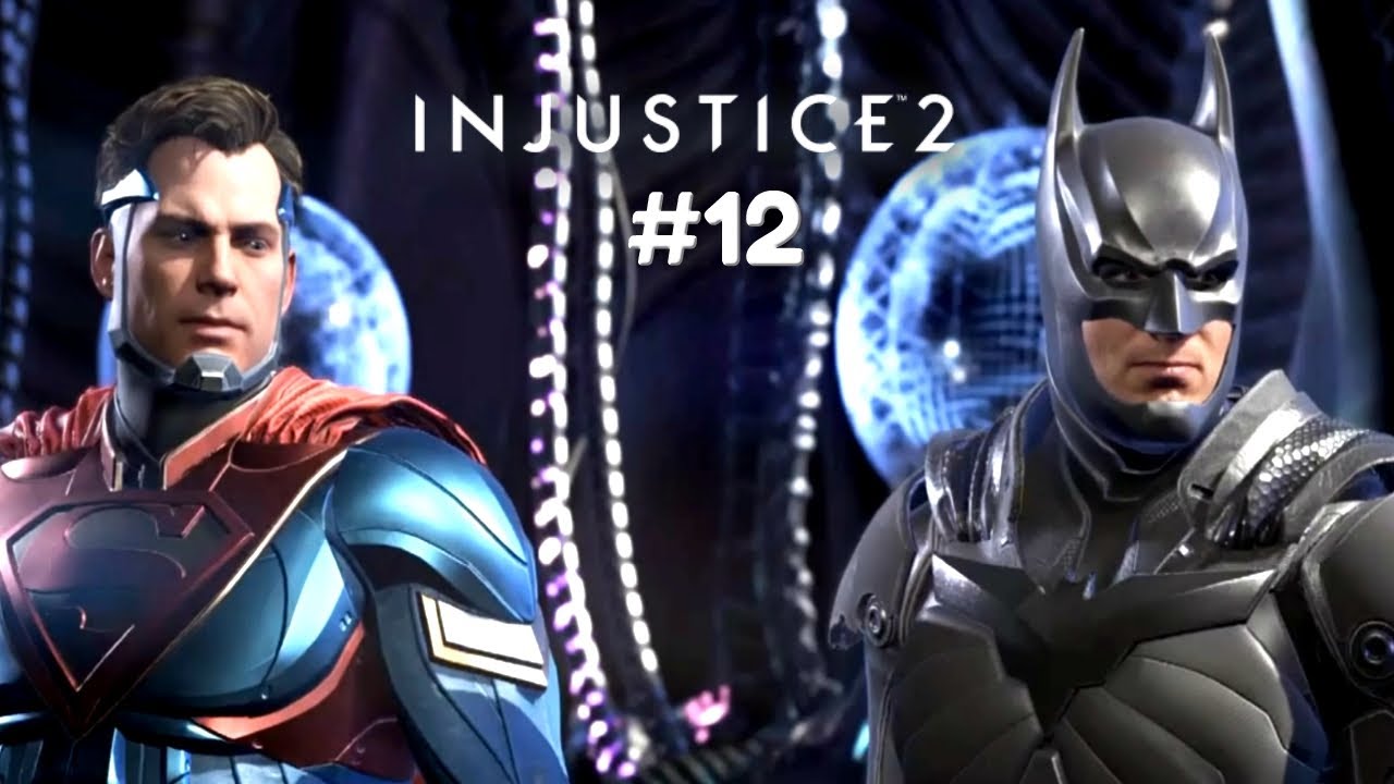INJUSTICE 2 Story Mode Gameplay Walkthrough Part: 12-The World's Finest ...