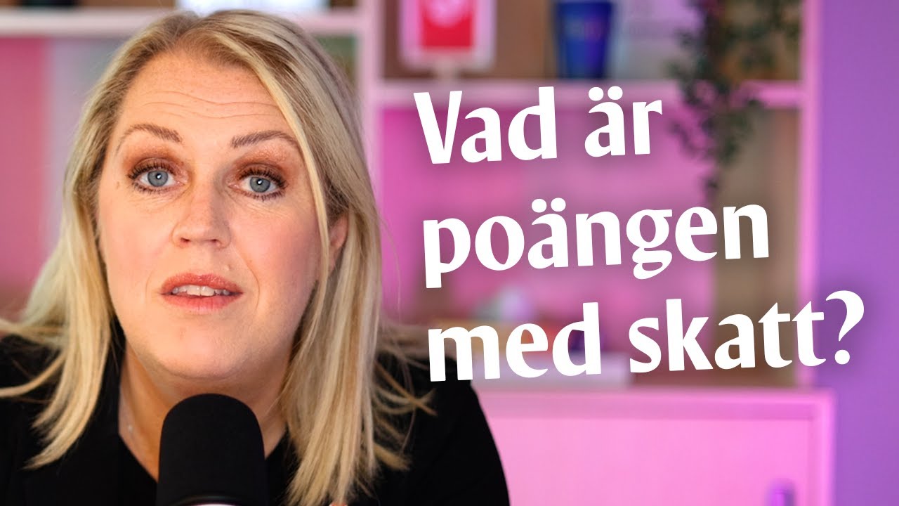 Varför betalar vi skatt? - YouTube