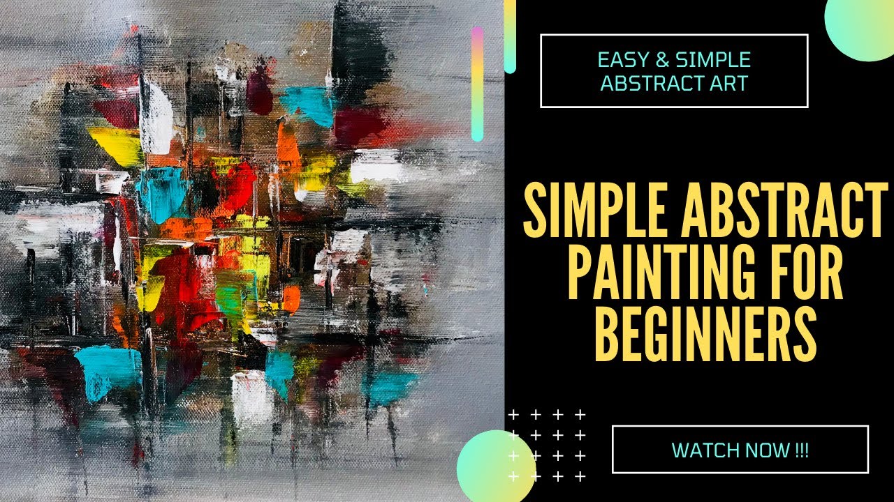 Simple Abstract Painting For Beginners | Easy Modern Abstract Painting ...