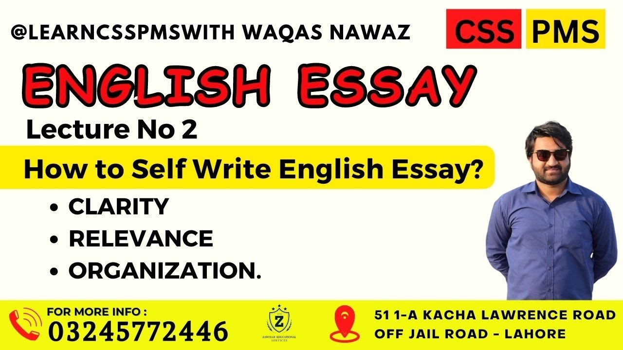How to Self Write English Essay? Clarity, Relevance, Organization ...