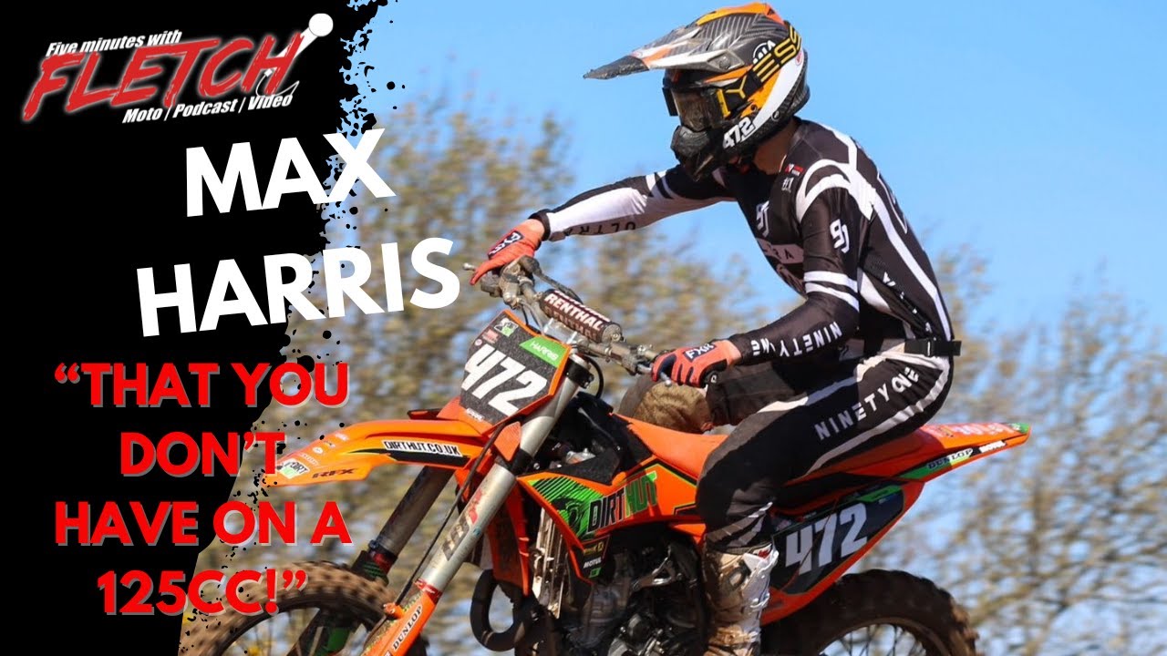 Five Minutes With Fletch - Max Harris talks 125cc - 250cc transition ...