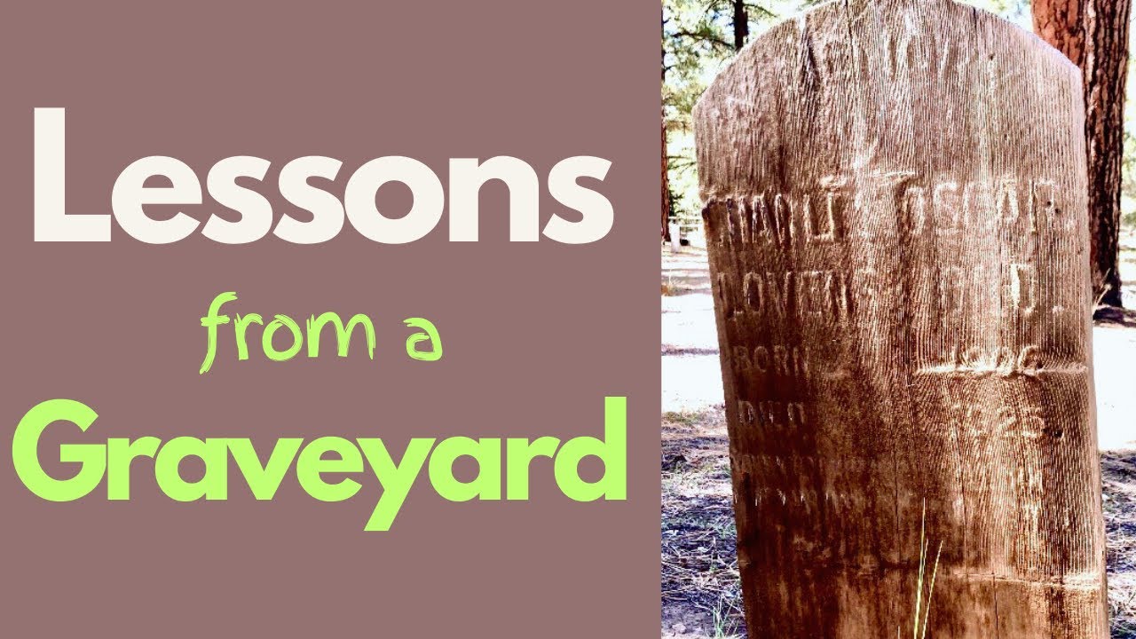 Lessons from a graveyard: Grand Canyon Cemetery - YouTube