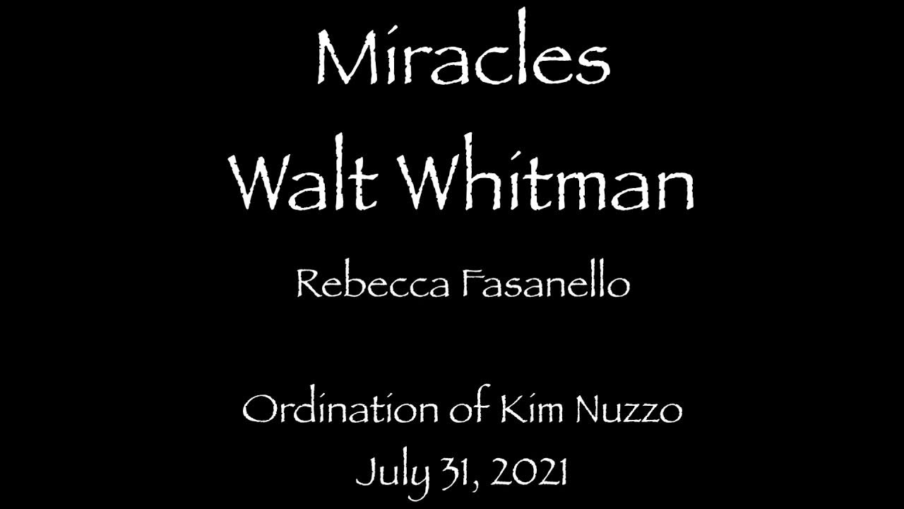 Walt Whitman, Miracles - YouTube