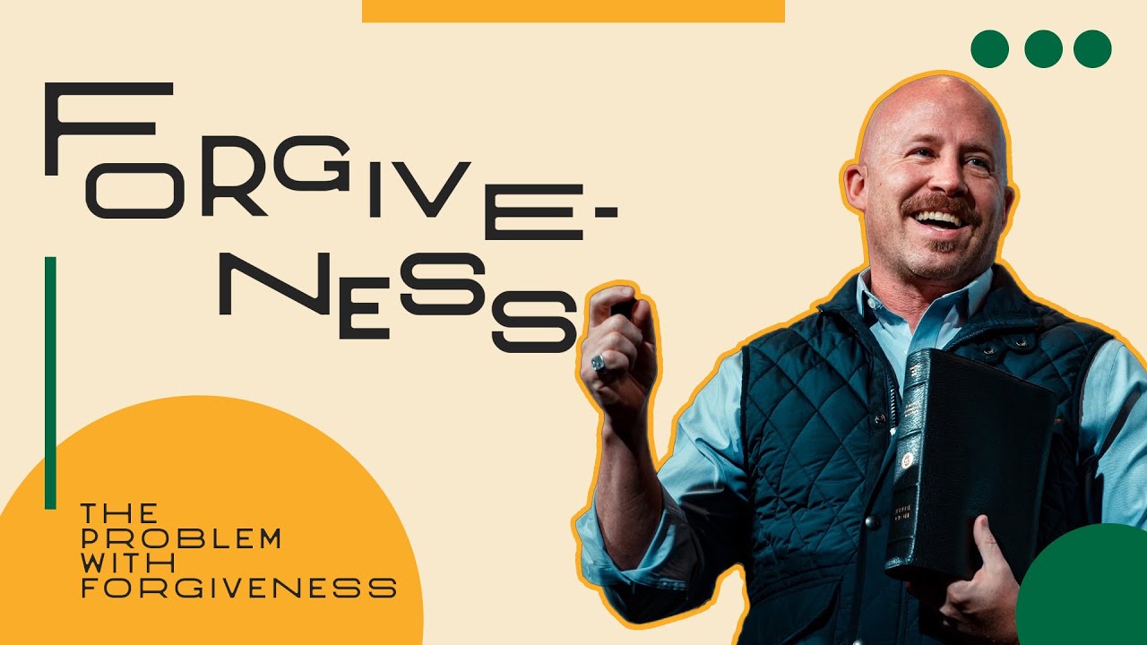 Forgiveness: The Problem with Forgiveness [LIVE] - YouTube