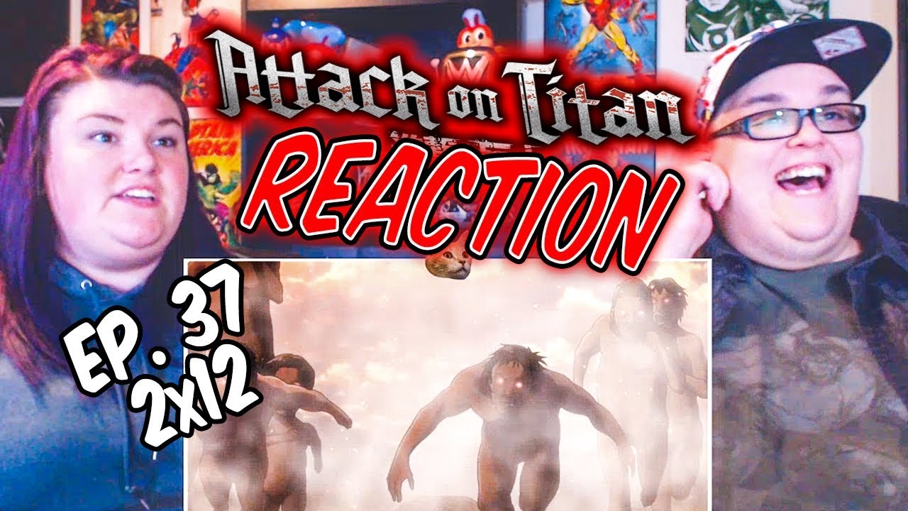 Attack on Titan Episode 37 (2x12) "Scream" REACTION!! - YouTube