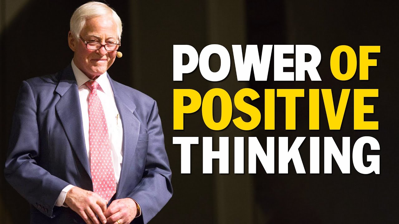 BRIAN TRACY - THE POWER OF POSITIVITY - Best Motivational Videos for Positive Thinking - YouTube