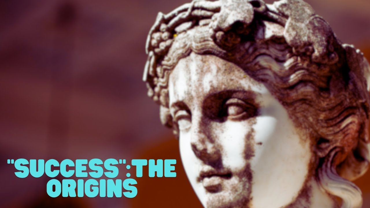 EXPLORING THE ORIGIN OF THE WORD "SUCCESS" - YouTube
