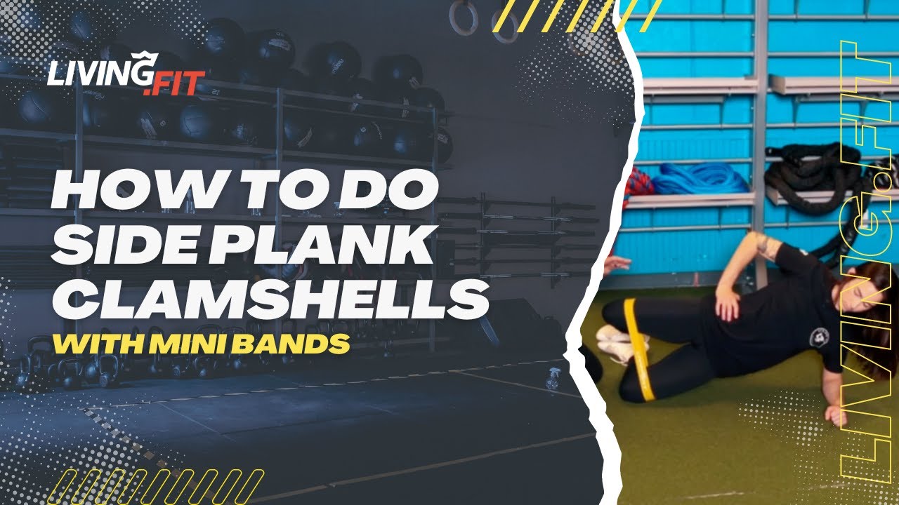 How To Do Mini Band Side Plank Clamshells | Movement Breakdown - YouTube
