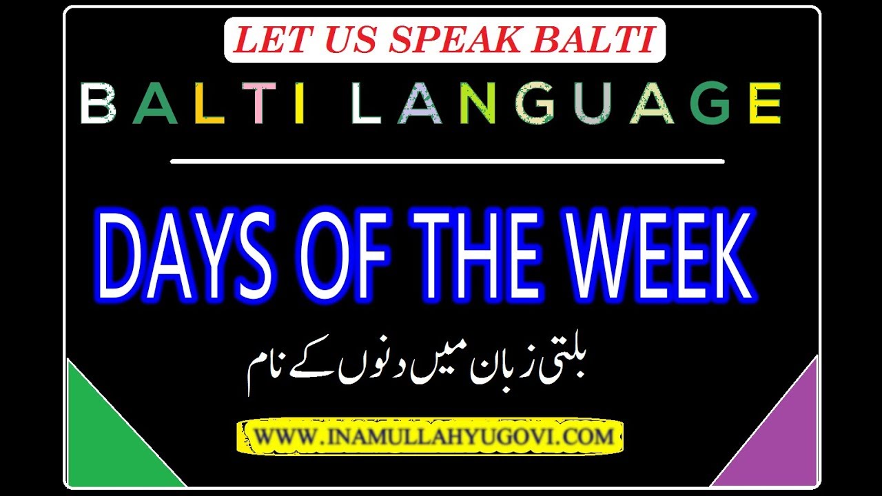 Shina Days of the Week used in Balti Language|Balti Language and ...